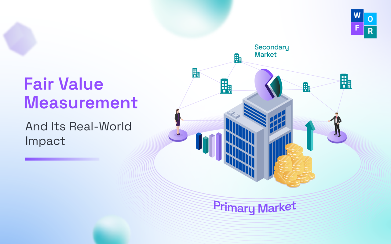 Fair Value Measurement in Accounting | WOFR Blog